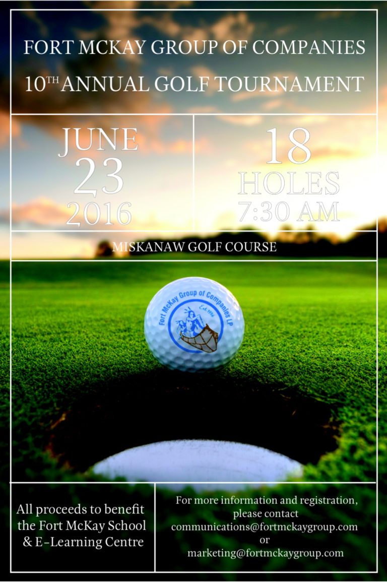 10th ANNUAL FORT MCKAY GROUP OF COMPANIES GOLF TOURNAMENT - Fort McKay ...